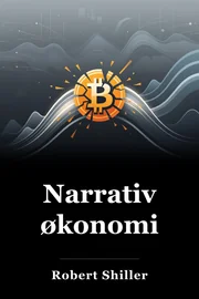 Narrativ økonomi book cover