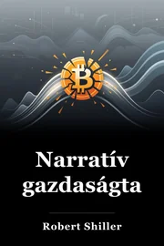 Narratív gazdaságtan book cover