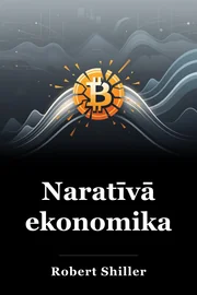 Naratīvā ekonomika book cover