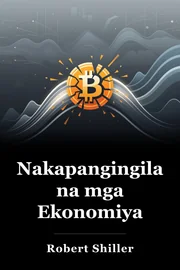 Nakapangingilabot na mga Ekonomiya book cover