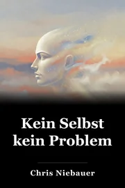 Kein Selbst kein Problem book cover