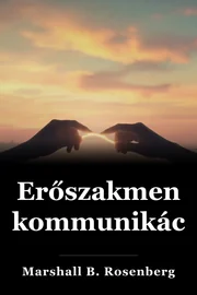 Erőszakmentes kommunikáció book cover