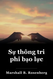 Sự thông tri phi bạo lực book cover