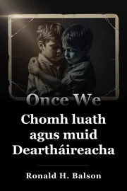 Chomh luath agus muid Deartháireacha book cover
