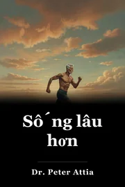 Sống lâu hơn book cover