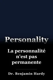 La personnalité n'est pas permanente book cover