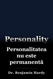 Personalitatea nu este permanentă book cover