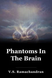 Phantoms In The Brain book cover