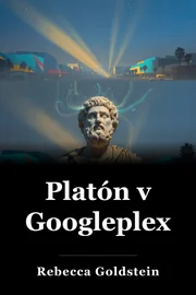 Platón v Googleplexu book cover