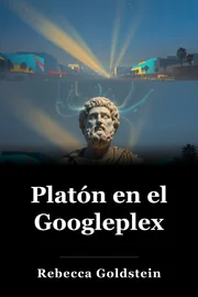 Platón en el Googleplex book cover