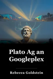 Plato Ag an Googleplex book cover