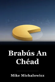 Brabús An Chéad book cover