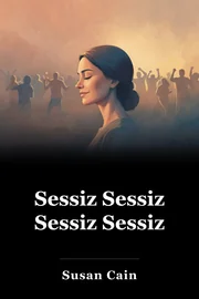 Sessiz Sessiz Sessiz Sessiz book cover