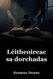 Léitheoireacht sa dorchadas book cover