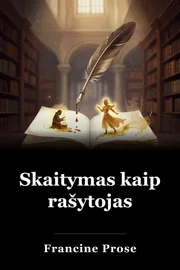 Skaitymas kaip rašytojas book cover
