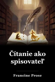 Čítanie ako spisovateľ book cover