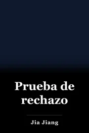 Prueba de rechazo book cover