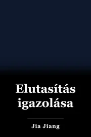 Elutasítás igazolása book cover