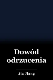 Dowód odrzucenia book cover