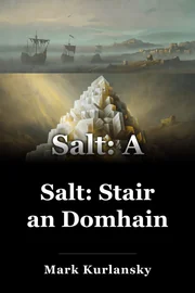 Salt: Stair an Domhain book cover