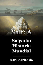 Salgado: Historia Mundial book cover