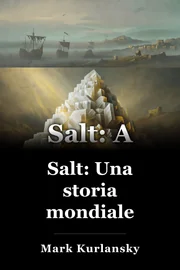 Salt: Una storia mondiale book cover