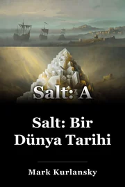 Salt: Bir Dünya Tarihi book cover