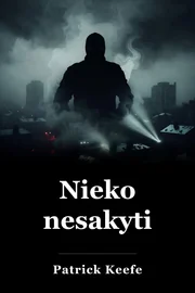 Nieko nesakyti book cover