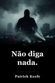 Não diga nada. book cover