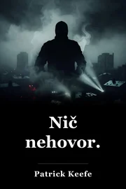 Nič nehovor. book cover