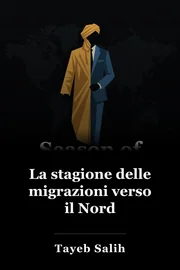 La stagione delle migrazioni verso il Nord book cover