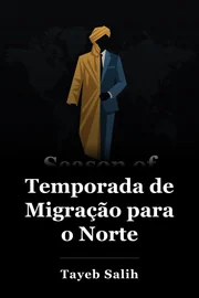 Temporada de Migração para o Norte book cover