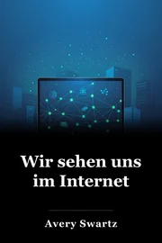 Wir sehen uns im Internet book cover
