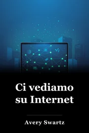 Ci vediamo su Internet book cover