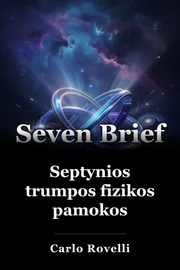 Septynios trumpos fizikos pamokos book cover