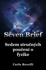 Sedem stručných poučení o fyzike book cover