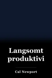 Langsomt produktivitet book cover
