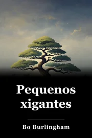 Pequenos xigantes book cover