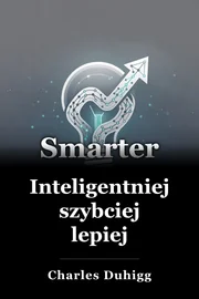 Inteligentniejszy szybciej lepiej book cover