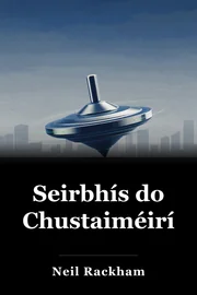 Seirbhís do Chustaiméirí book cover