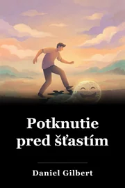 Potknutie pred šťastím book cover