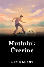 Mutluluk Üzerine book cover