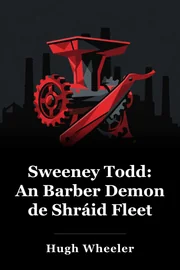 Sweeney Todd: An Barber Demon de Shráid Fleet book cover