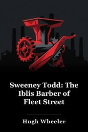 Sweeney Todd: The Iblis Barber of Fleet Street book cover