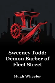 Sweeney Todd: Démon Barber of Fleet Street book cover