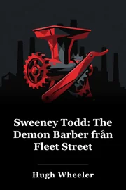 Sweeney Todd: The Demon Barber från Fleet Street book cover