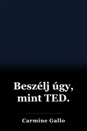 Beszélj úgy, mint TED. book cover