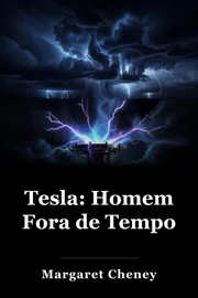 Tesla: Homem Fora de Tempo book cover