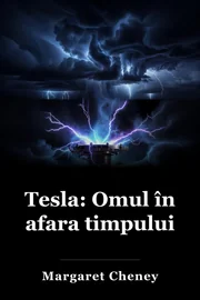 Tesla: Omul în afara timpului book cover