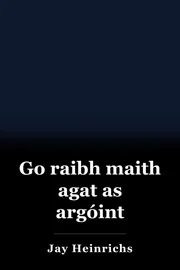 Go raibh maith agat as argóint book cover